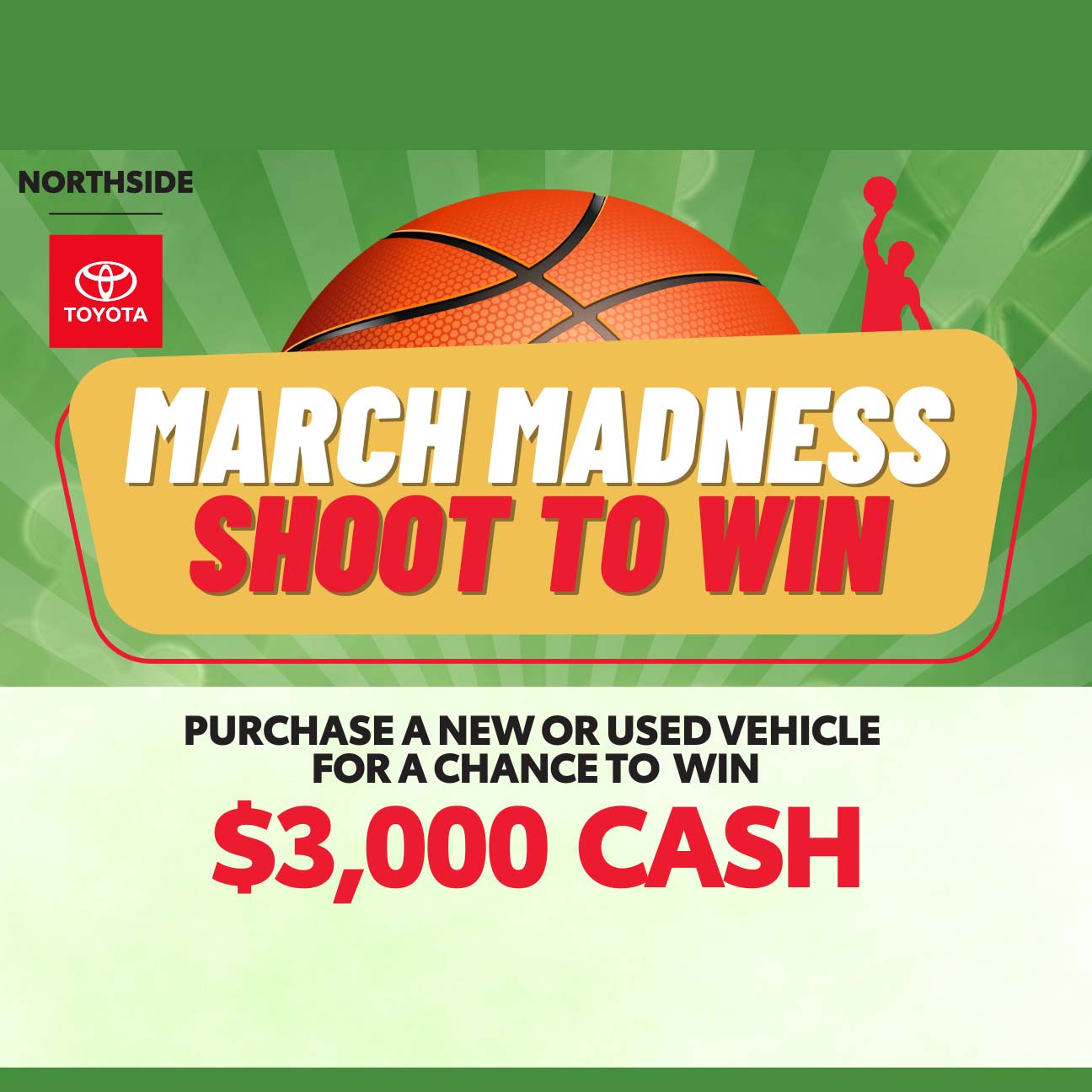 March Madness is in Full Swing! - Northside Toyota